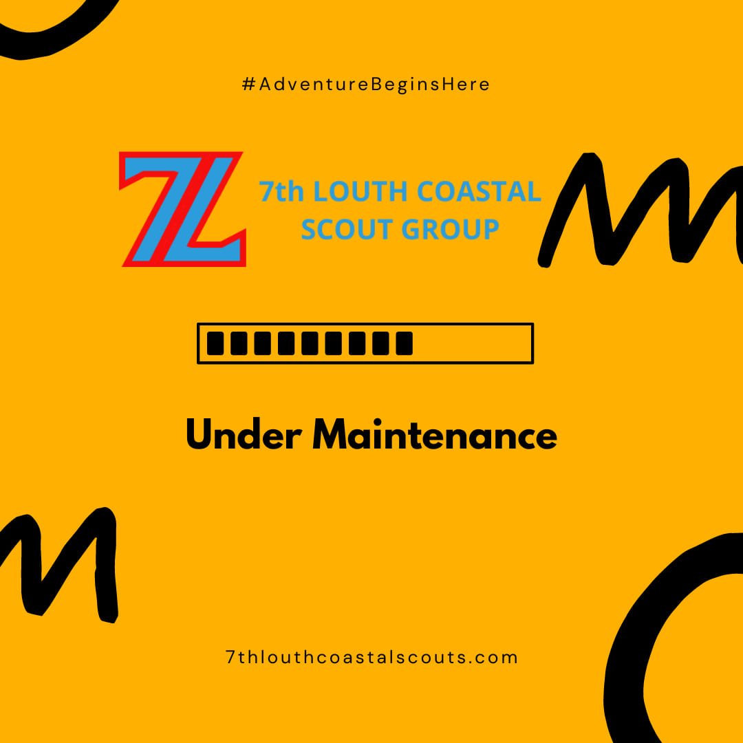Site Maintenance February 2024 – 7th Louth Coastal Scouts